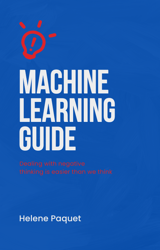Machine Learning Guide