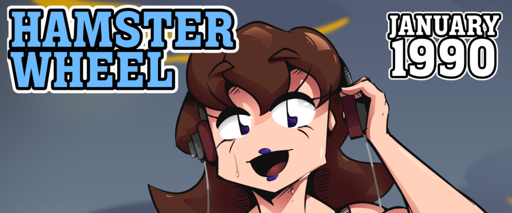 Hamster Wheel - January 1990