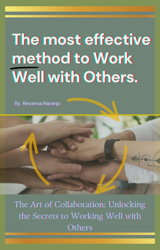 The most effective method to Work Well with Others