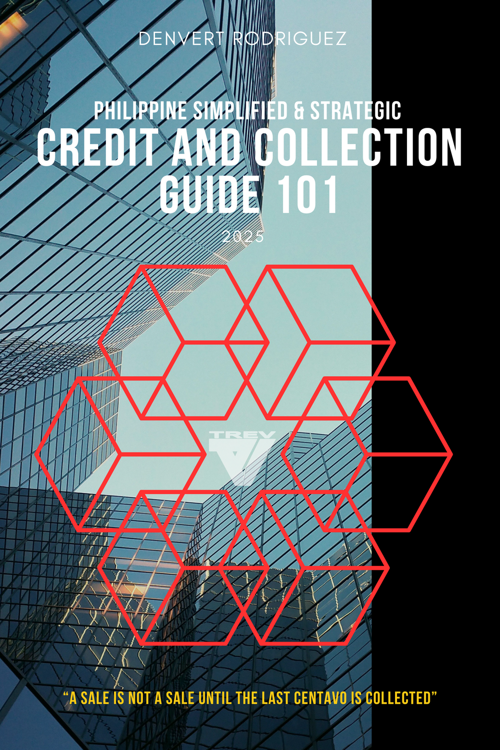 PHILIPPINE SIMPLIFIED AND STRATEGIC CREDIT AND COLLECTION GUIDE 101