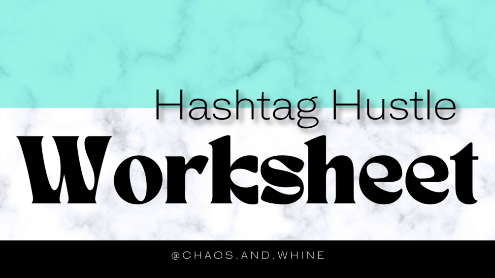 Hashtag Hustle Worksheet