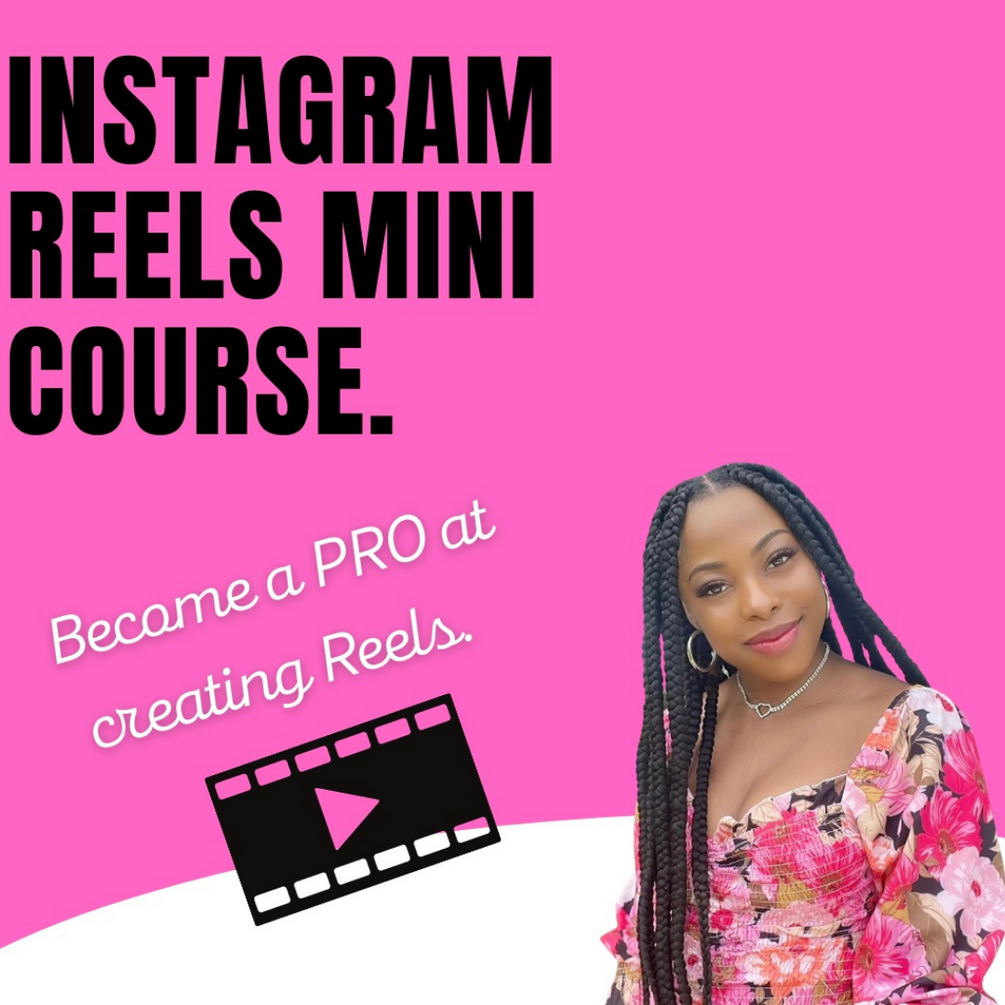 Instagram Reels Mini Course