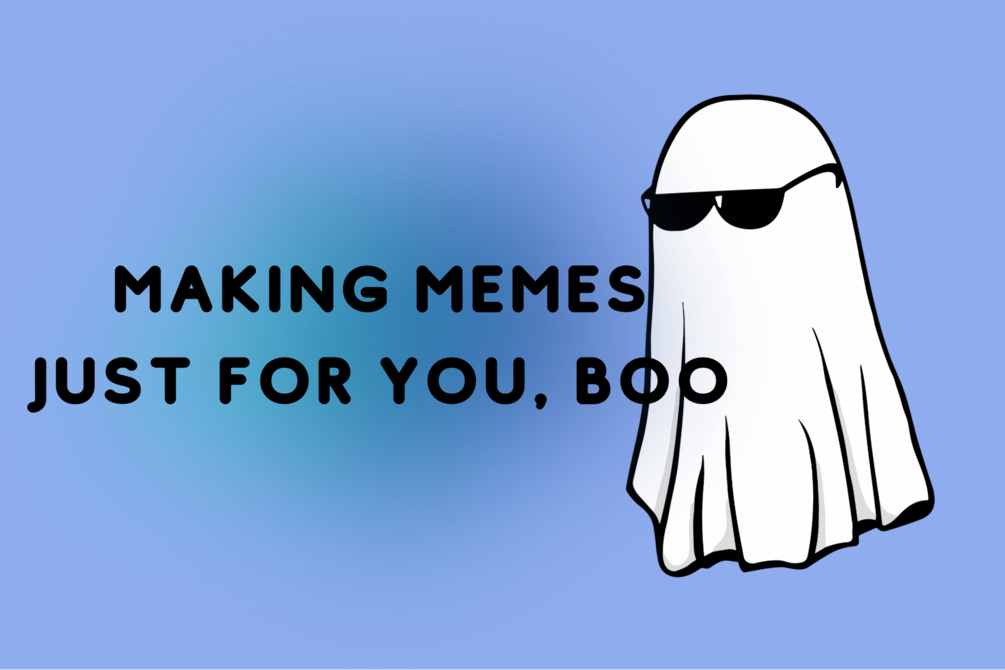 Ghost Meme Extraordinaire