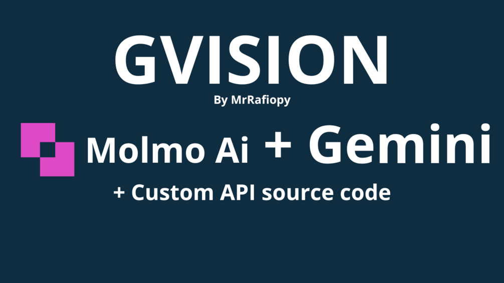 GVision Full Source Code + Custom API