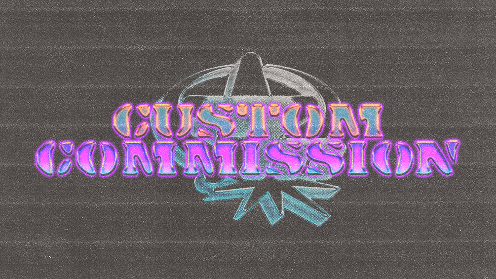 Custom Commission