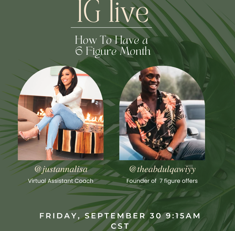 Learn How To Have A 6 figure Month IG live in 2 min @JustAnnalisa ...