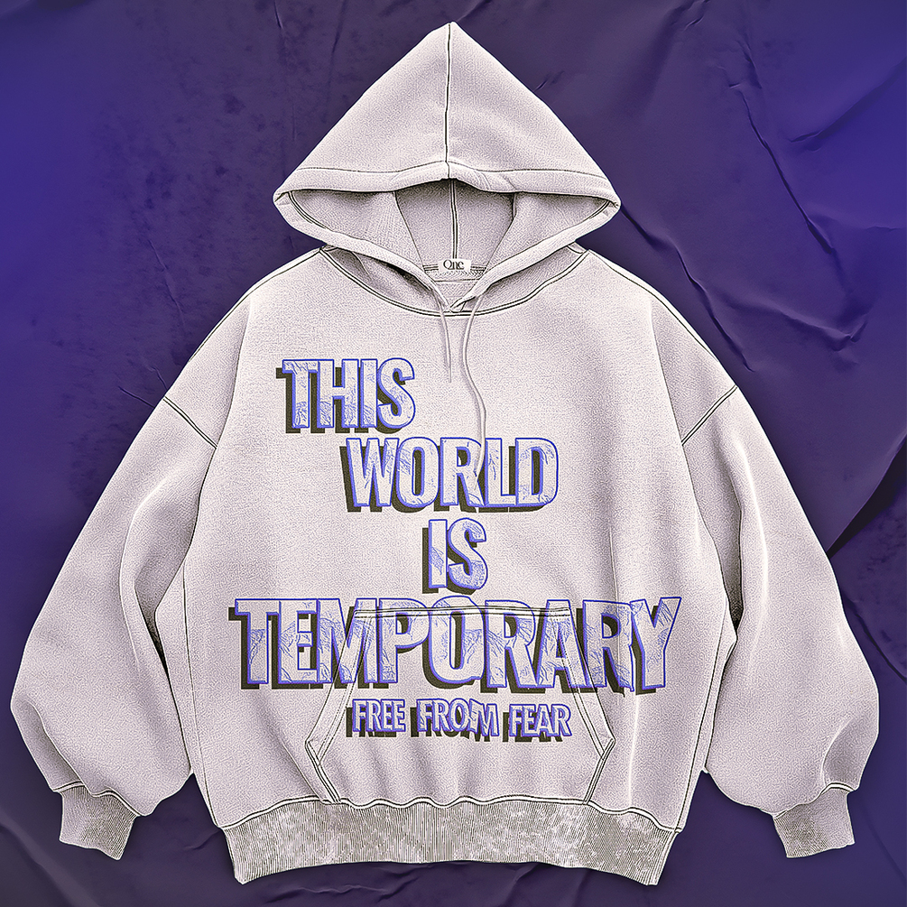 THIS WORLD IS TEMPORARY DESIGN