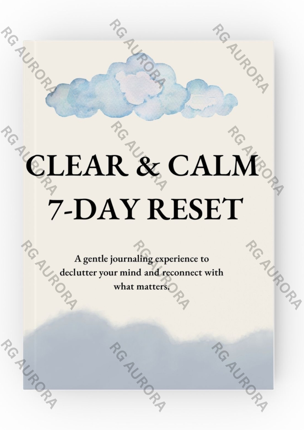 CLEAR & CALM — 7‑Day Reset Planner