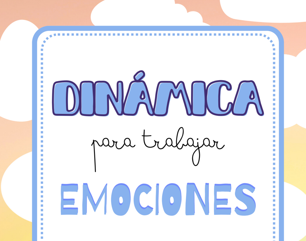 DINÁMICA EMOCIONES