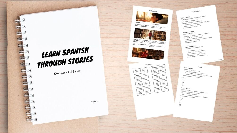 Learn Spanish Through Stories Exercises Full Bundle