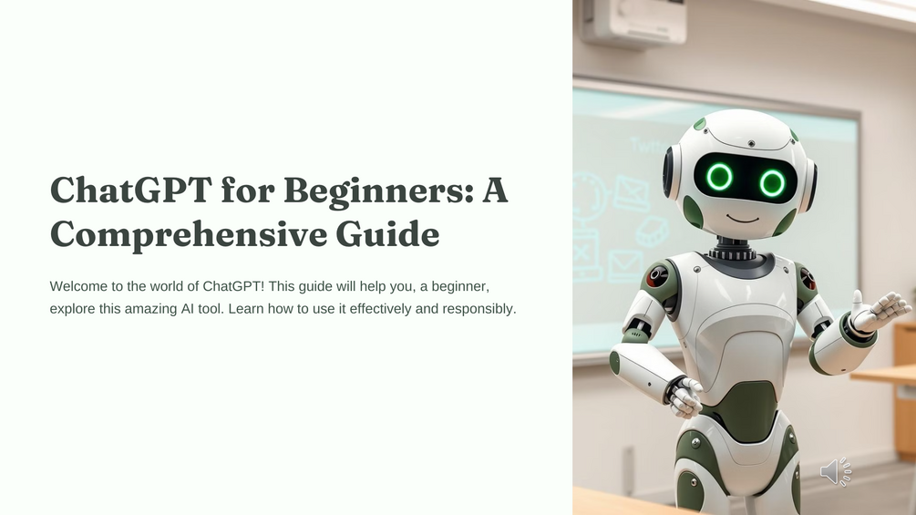 ChatGPT For Beginners: A Comprehensive Guide