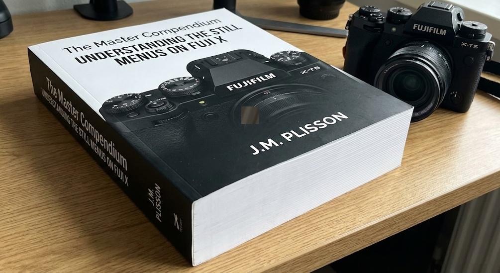 The Master Compendium: Understanding the Still Menus on Fuji X
