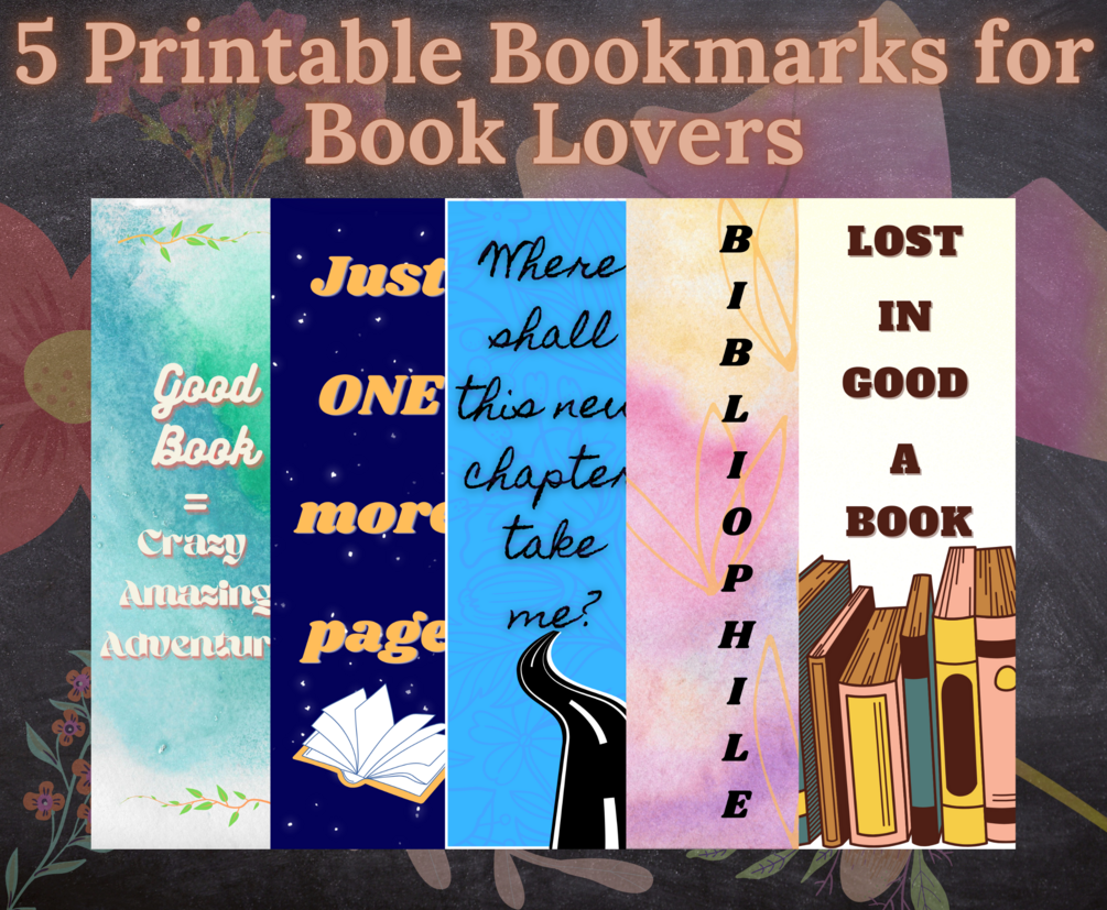 Book Lovers Bookmarks- 5 Printable Bookmarks for Book Lovers