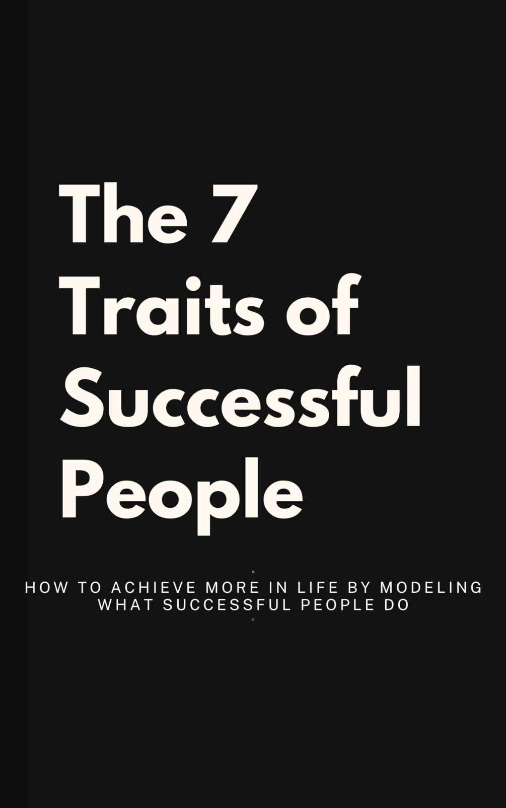 The 7 Traits of Successful People