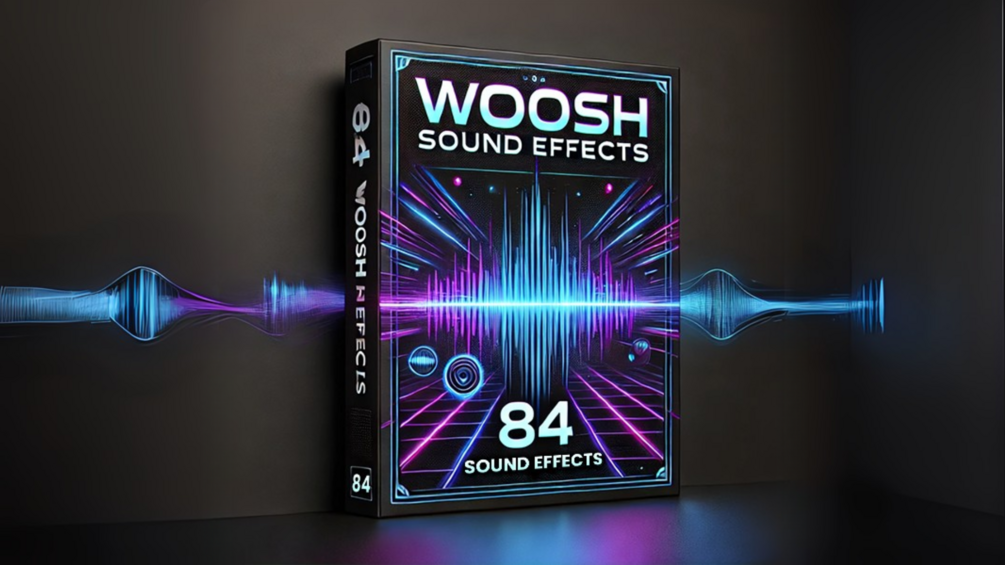 Ultimate Woosh SFX Pack – 84 Unique Variations