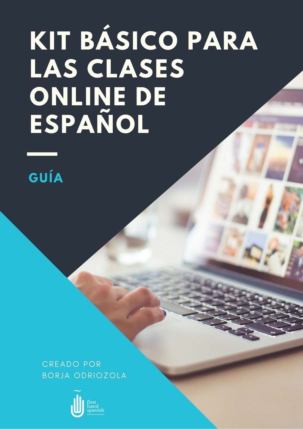 Kit básico para las clases de español online