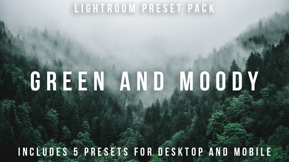 Green And Moody | Lightroom Preset Pack | Lightroom mobile Preset Pack