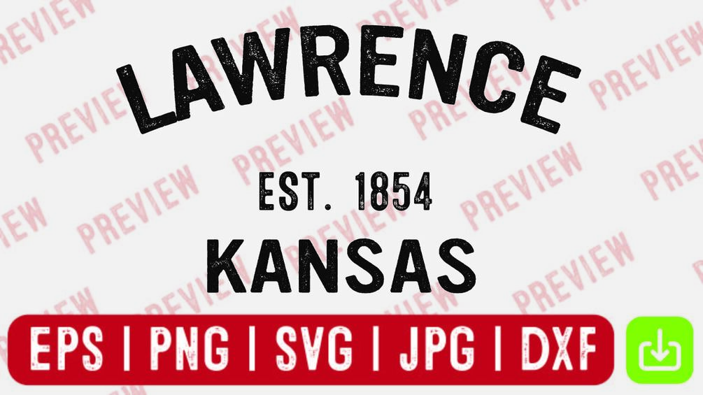 Vintage Lawrence City Kansas Est 1854 Souvenir SVG EPS DXF PNG / Cut ...