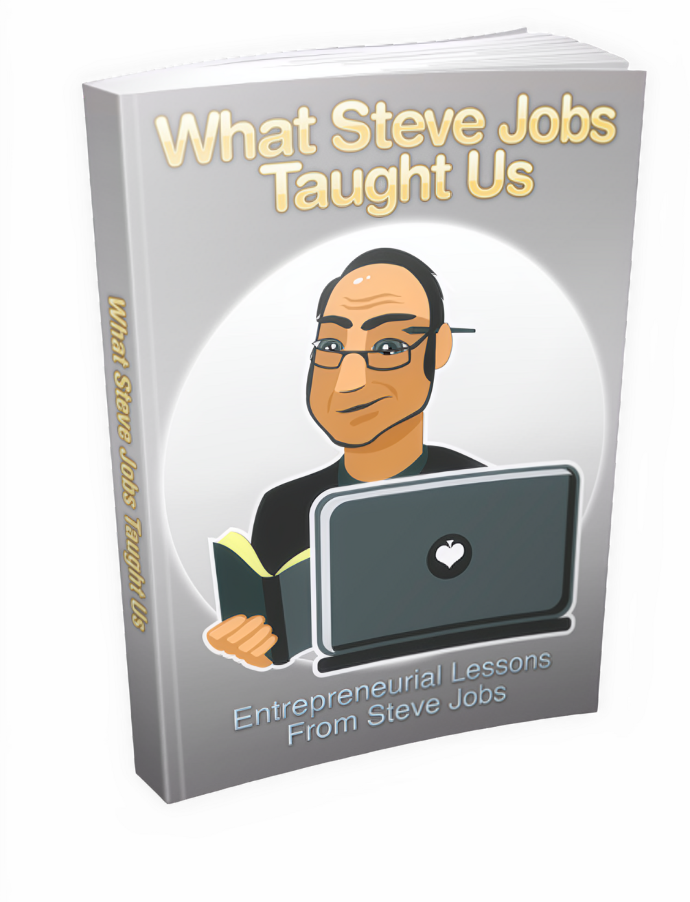 What Steve Jobs Taught Us