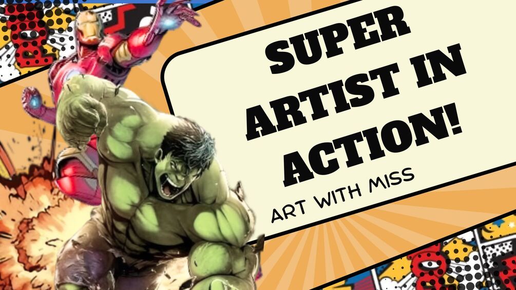Super Artists in Action! kindergarden superhero art class template