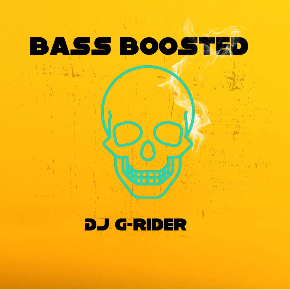 Bass Boosted By DJ G-Rider
