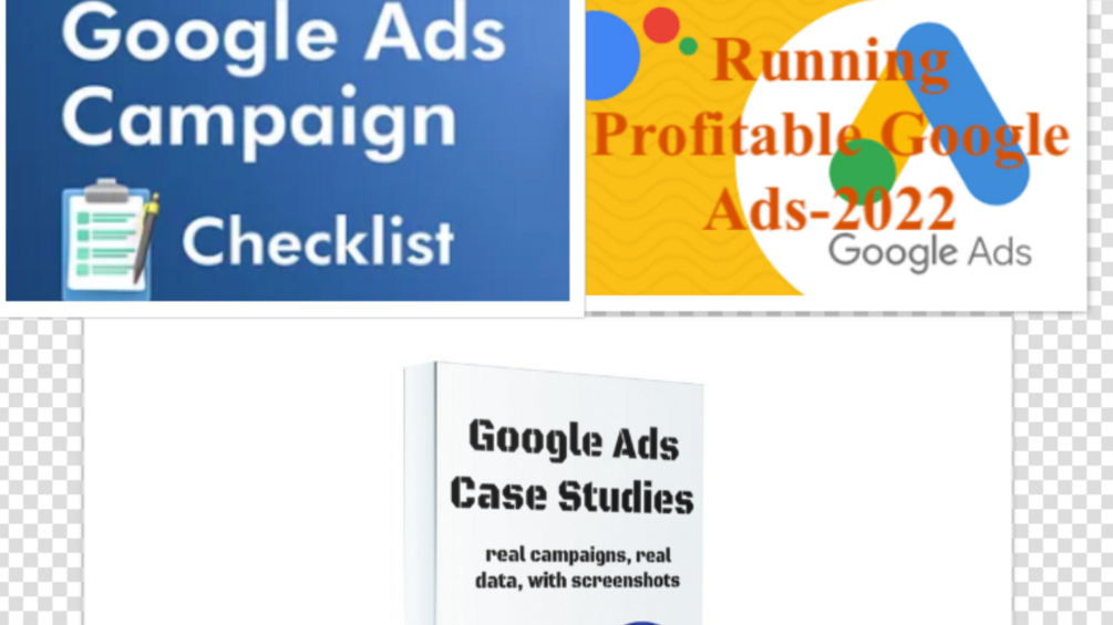 Google Ads ValuePack--3 pdf guides that improves your Google Ads campaign performance(Case ...