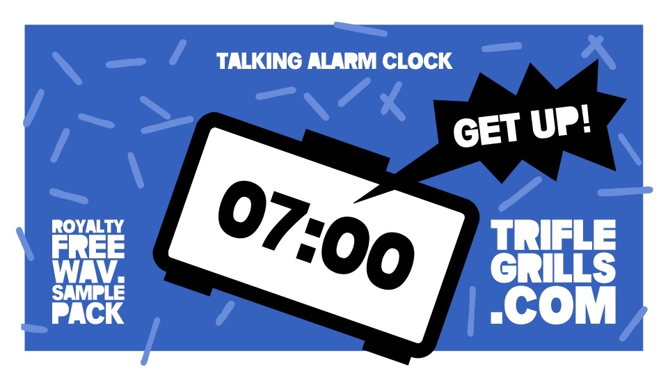 Talking Alarm Clock - Sample Pack