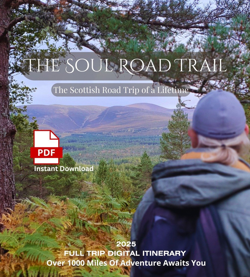 The Soul Road Trail - Scotland Digital Travel Itinerary 2025