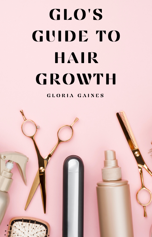 Glo’s Guide To Hair Growth