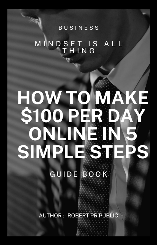 How to Make $100 Per Day Online in 5 Simple Steps