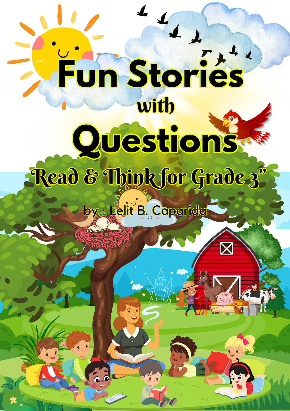 FUN STORIES WITH COMPREHENSION QUESTIONS FOR THIRD GRADE