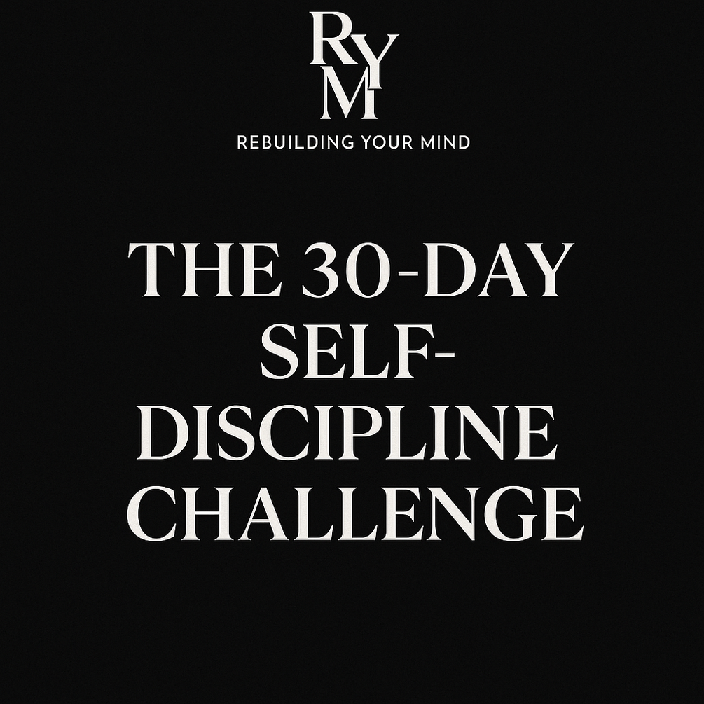 The 30-Day Self-Discipline Challenge