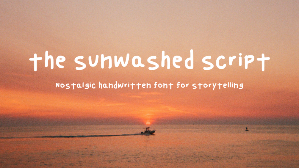 The Sunwashed Script (Nostalgic handwritten font for storytelling)