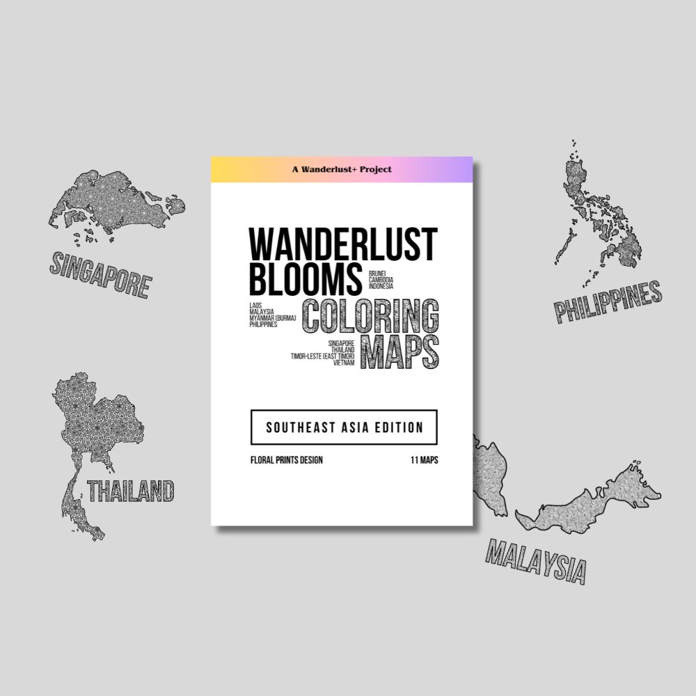 Wanderlust Blooms: Coloring Maps (Southeast Asia Edition) Floral Prints ...