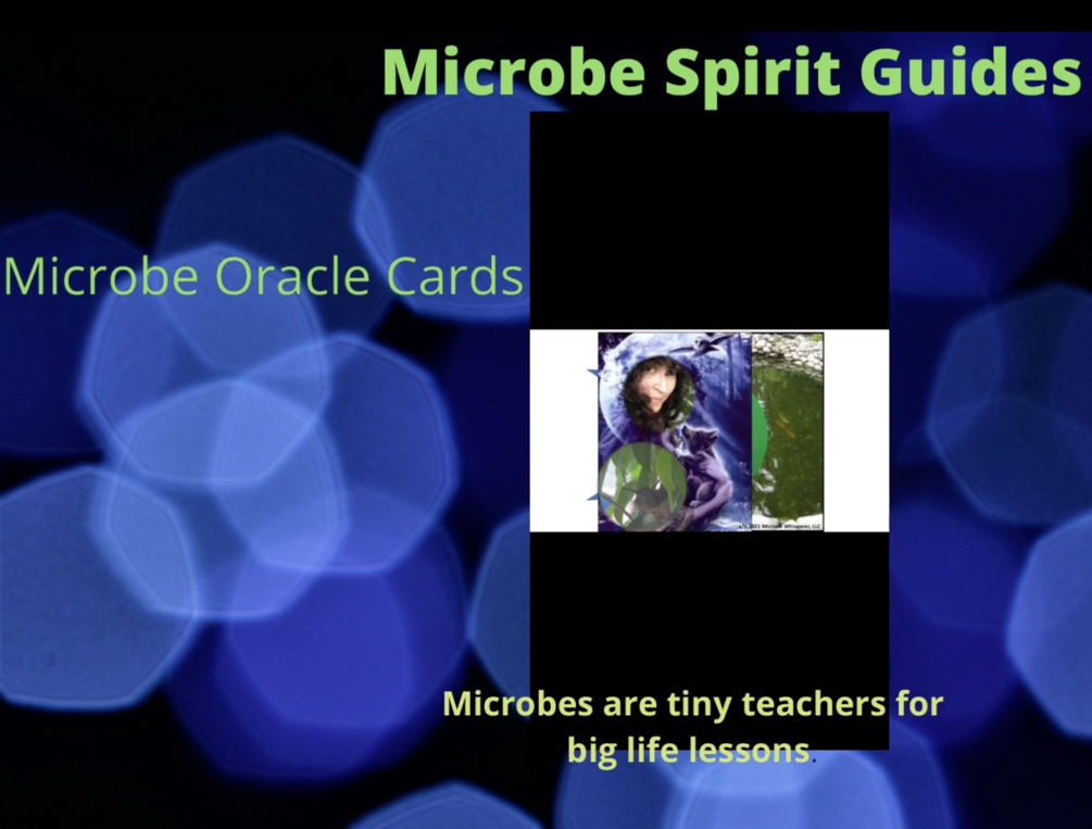 Animal Guide (Microbe) Oracle Cards for Environmental Healing