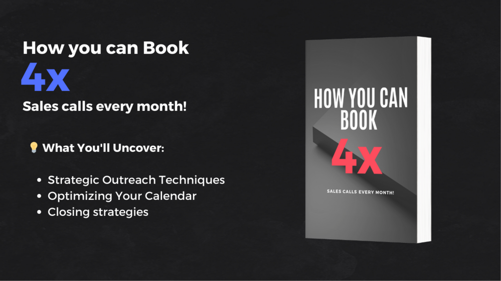 How you can book 4x sales call every month