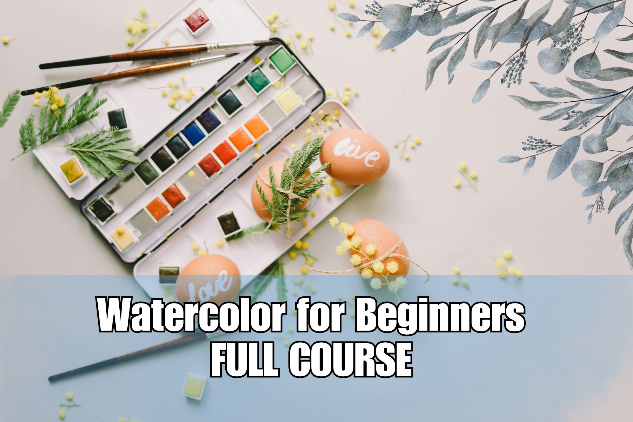 Watercolor for Beginners