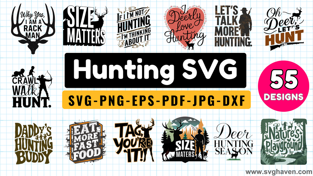 Hunting SVG Bundle | 55 High-Quality Hunting Designs