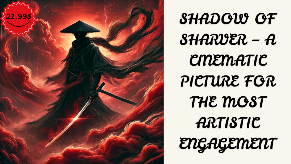 Shadow of Sharver – A cinematic picture for the most artistic engagement