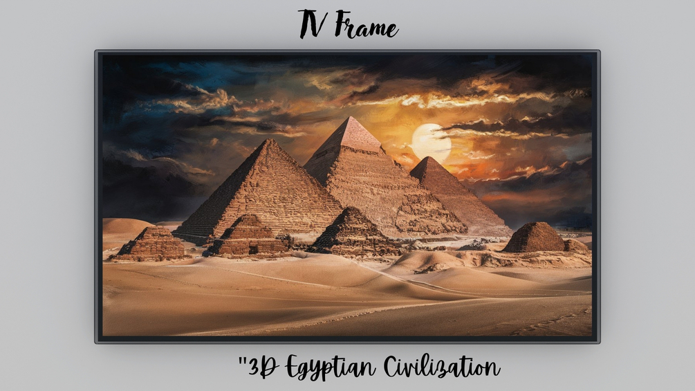 3D Egyptian Civilization and Pyramids TV Frame – Digital Download