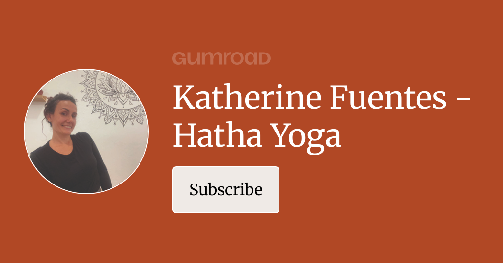 Katherine Fuentes - Hatha Yoga