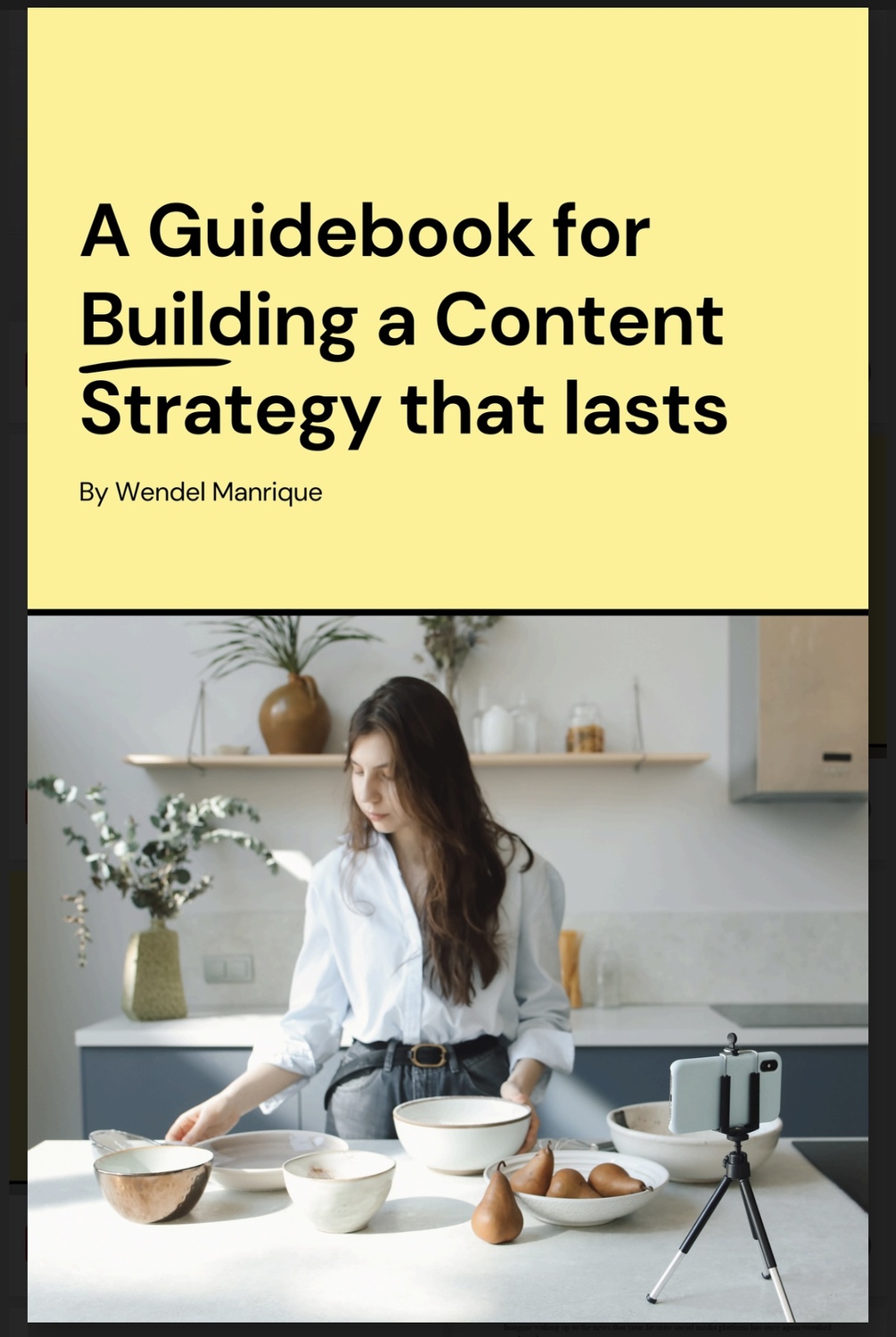 A Guidebook for Building a Content Strategy that lasts