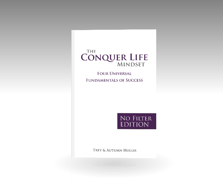 The Conquer Life Mindset - Four Universal Fundamentals of Success [Raw ...