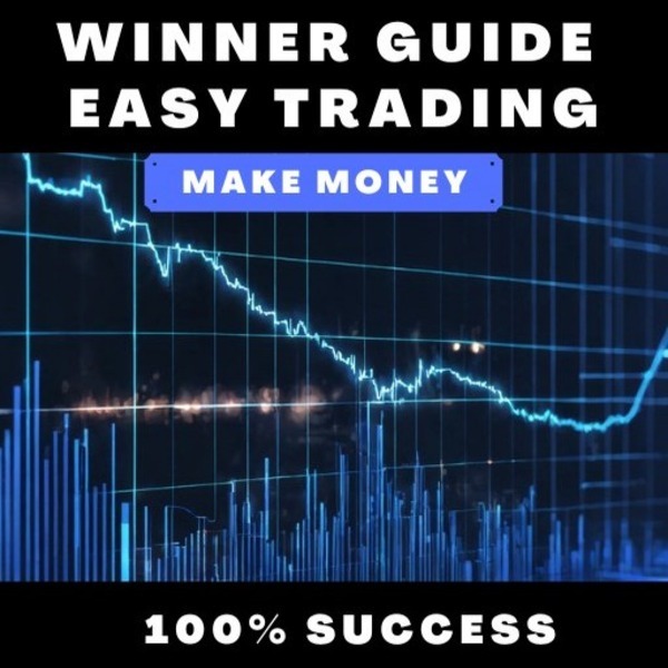 Easy trading - Winner guide to make money on stock market