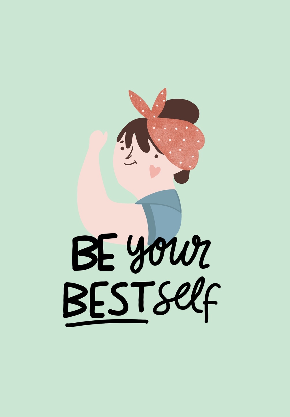 Be your Best self