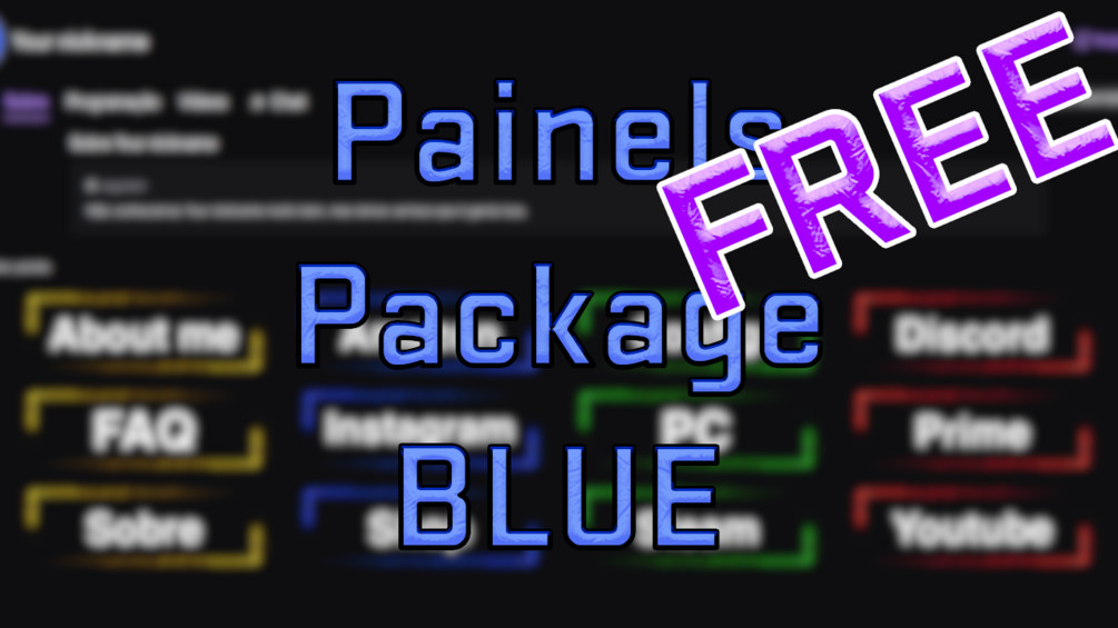 FREE - Panels for Twitch | Painéis para Twitch - Blue/Azul