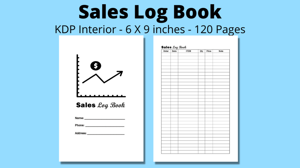 Sales Log Book KDP Interior Template, Size 6x9 Inches with 120 Pages ...