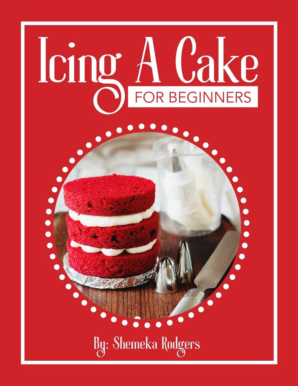 Icing A Cake for Beginners
