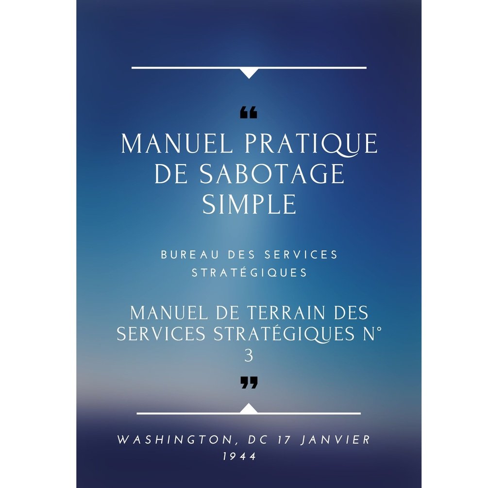 Le sabotage des services stratégiques