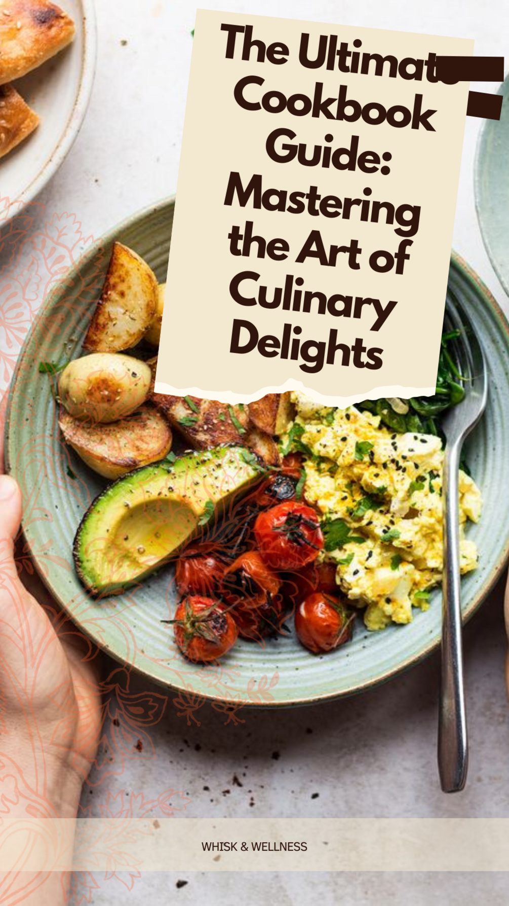 The Ultimate Cookbook Guide: Mastering the Art of Culinary Delights